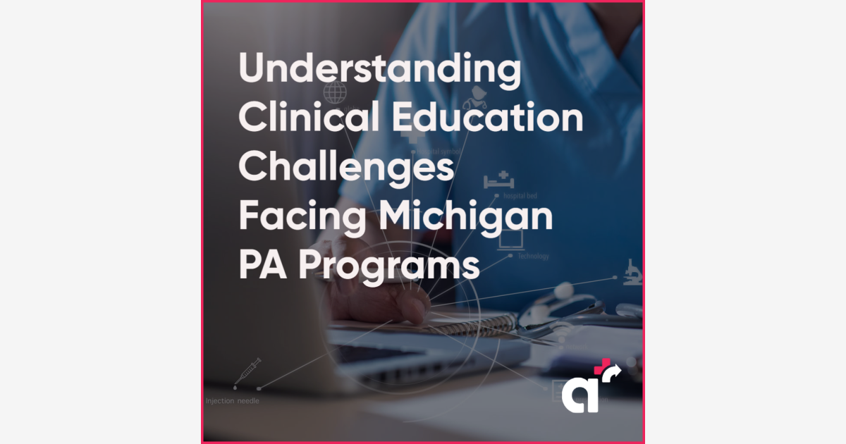 Clinical Education Challenges in Michigan PA Programs | ACEMAPP